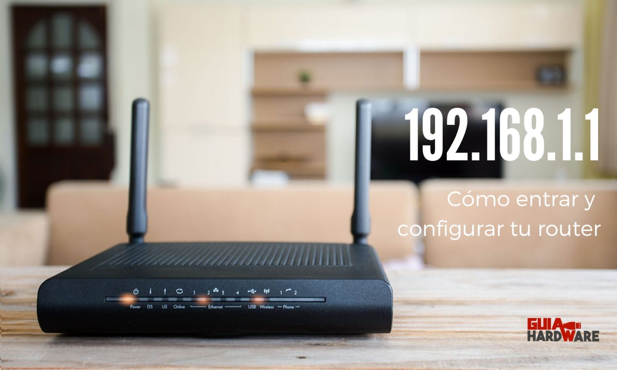 192.168.1.1: Cómo entrar en la configuración del router - Guía Hardware